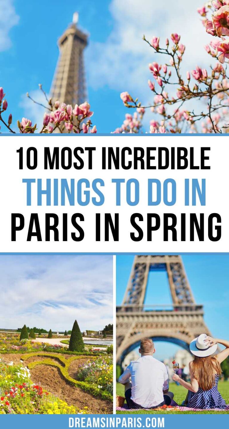 Spring in Paris: The Ultimate Guide to Visiting Paris in Spring