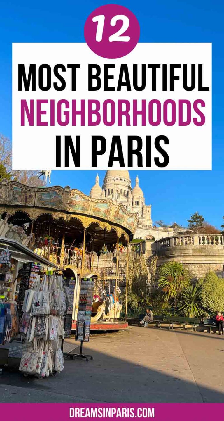 12 Most Beautiful Neighborhoods Of Paris You Should Explore - Dreams in ...