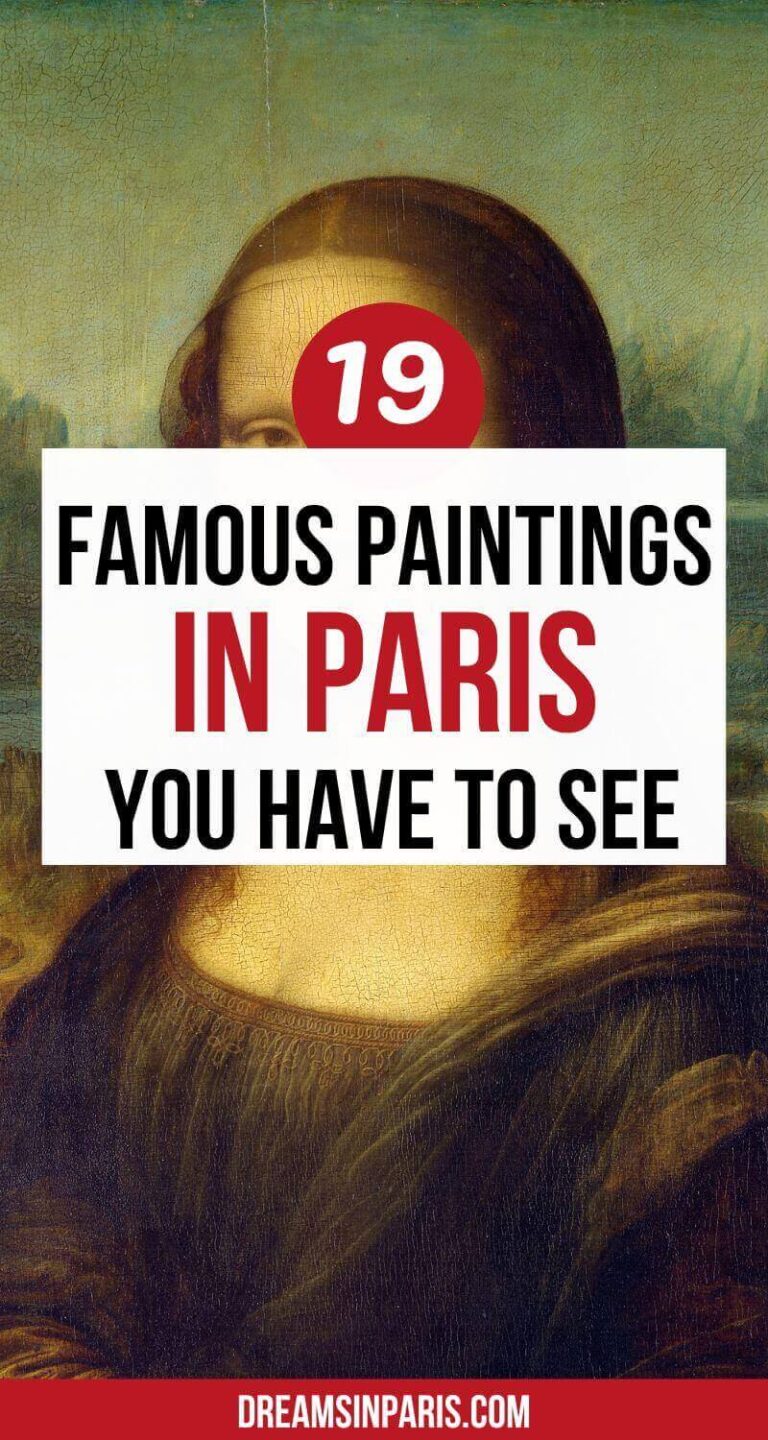 19 Most Famous Paintings In Paris You Have To See - Dreams in Paris