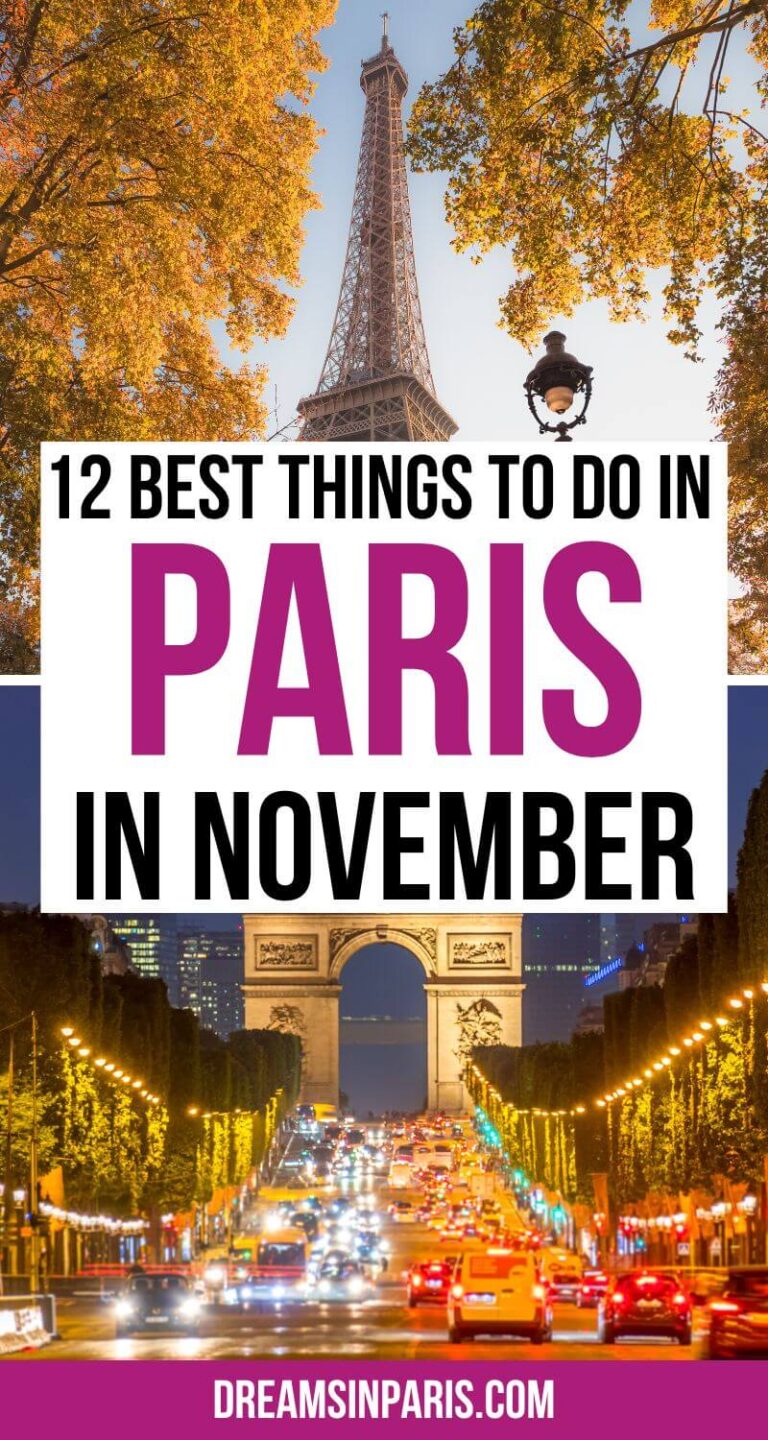 12 Best Things To Do In Paris In November In 2025 [+ The Weather, Where ...