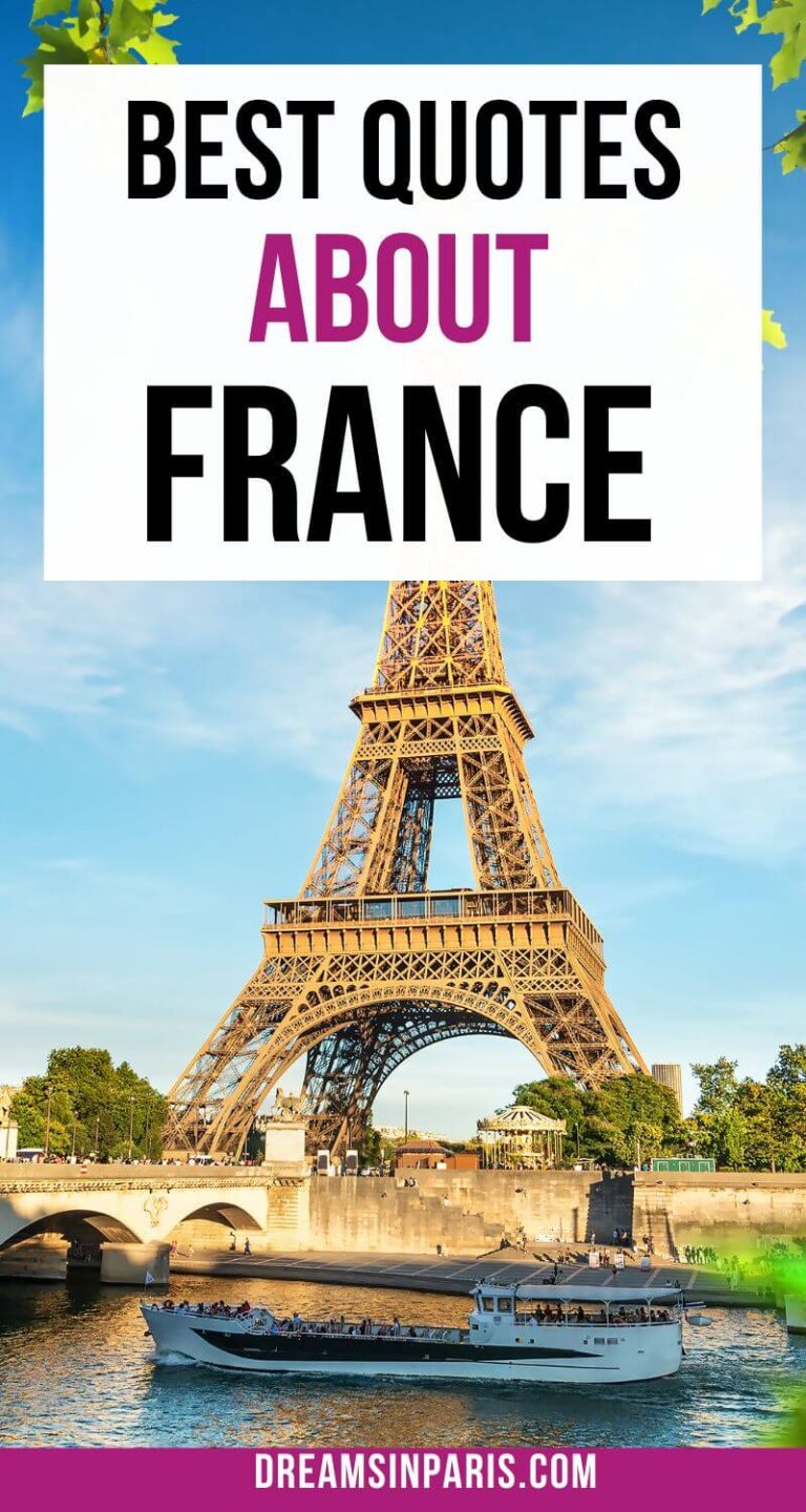 France quotes: 103 Best Quotes about France That Will Inspire You To ...